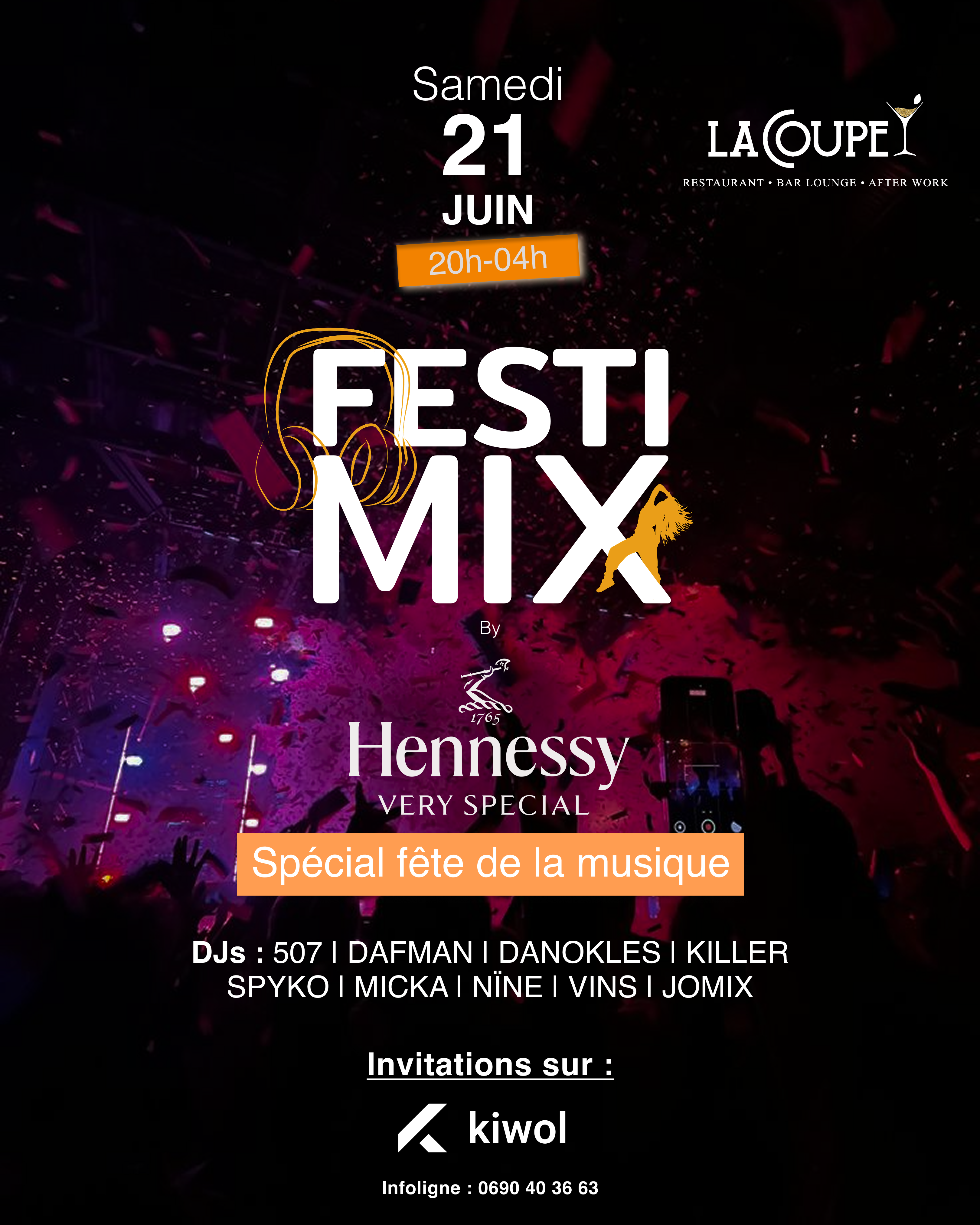 FESTI MIX BY HENNESSY spécial fete de la musique - LA COUPE BAR LOUANGE ...