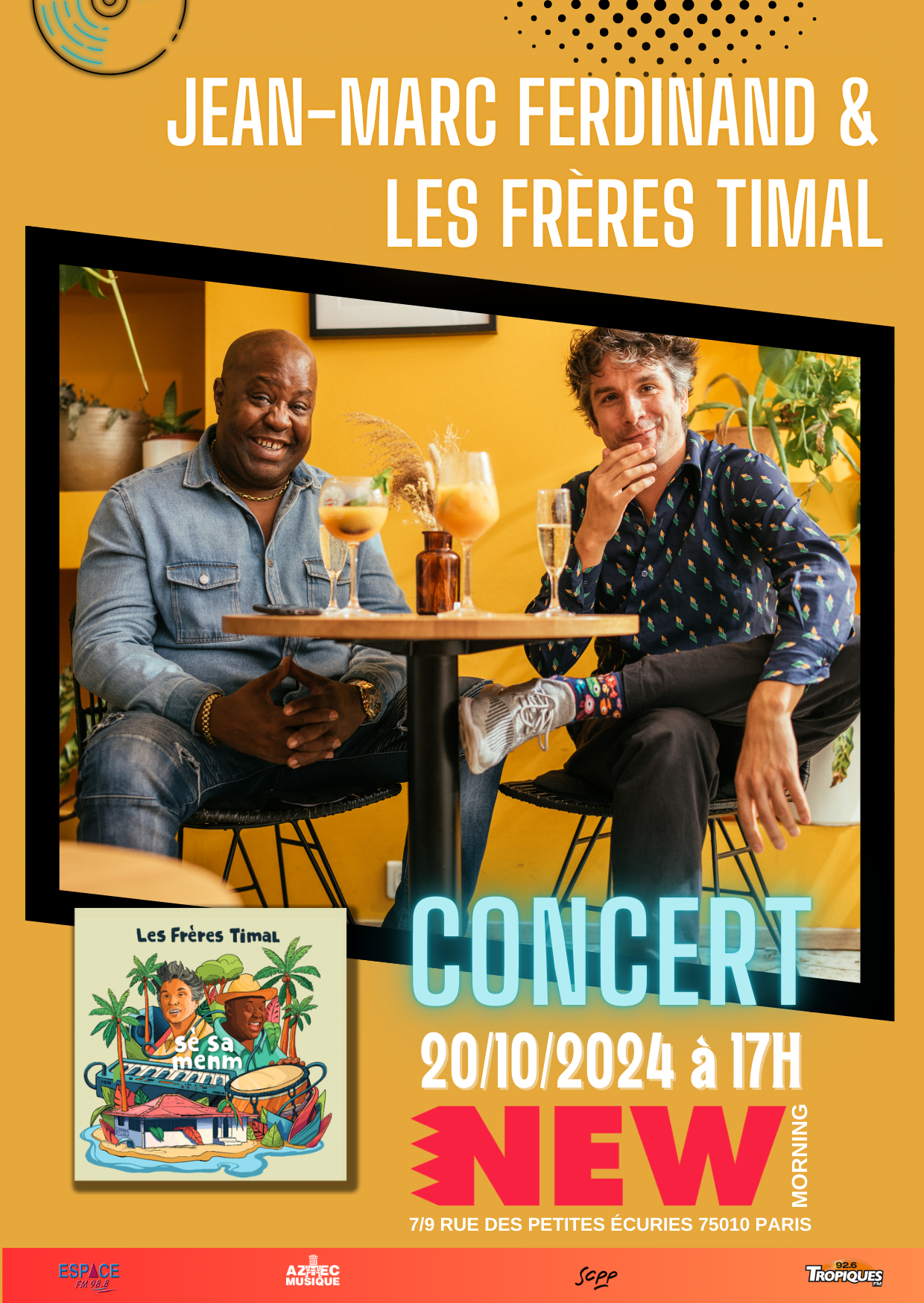 JEAN-MARC FERDINAND ET LES FRÈRES TIMAL - LE NEW MORNING - France | Kiwol