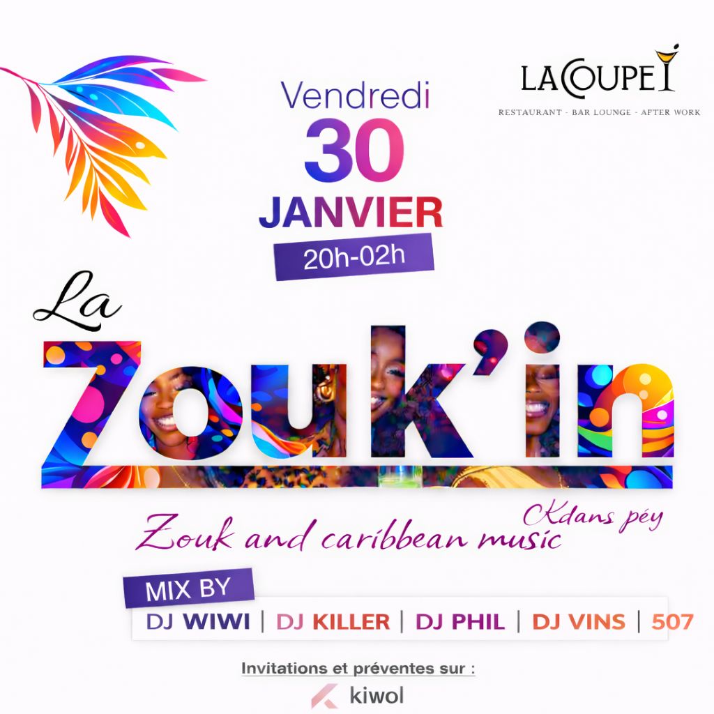 LA ZOUK"IN K"DANS Péyi 3ème édition - LA COUPE BAR LOUNGE - Guadeloupe ...