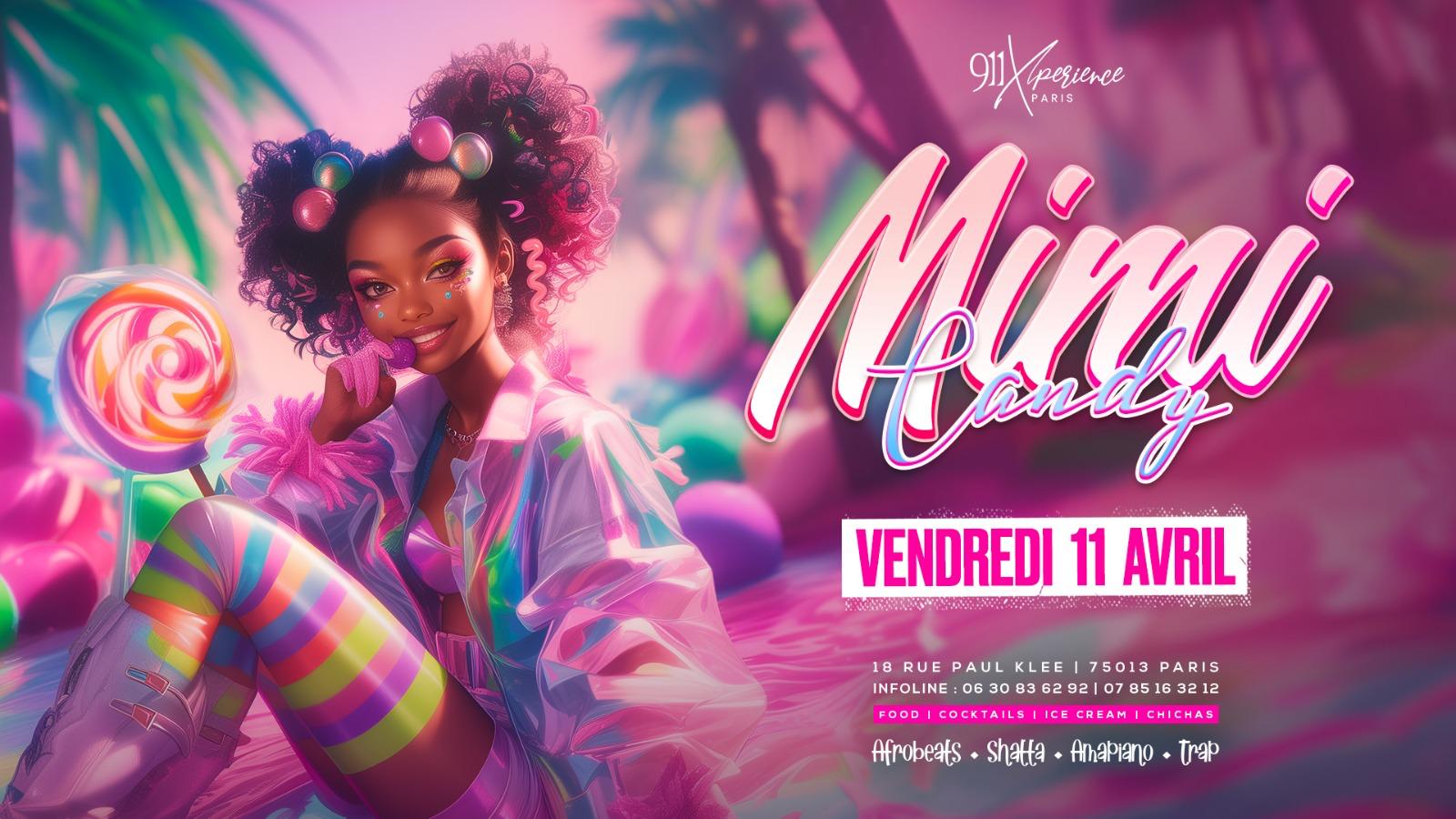 Mimi Candy ! - 911 Paris - France | Kiwol